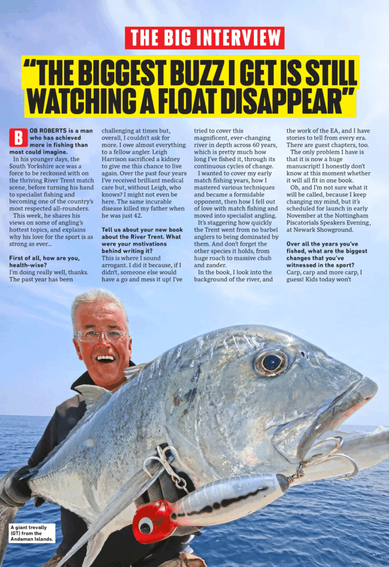 The Big Interview - Bob Roberts – Fishing information for the complete ...