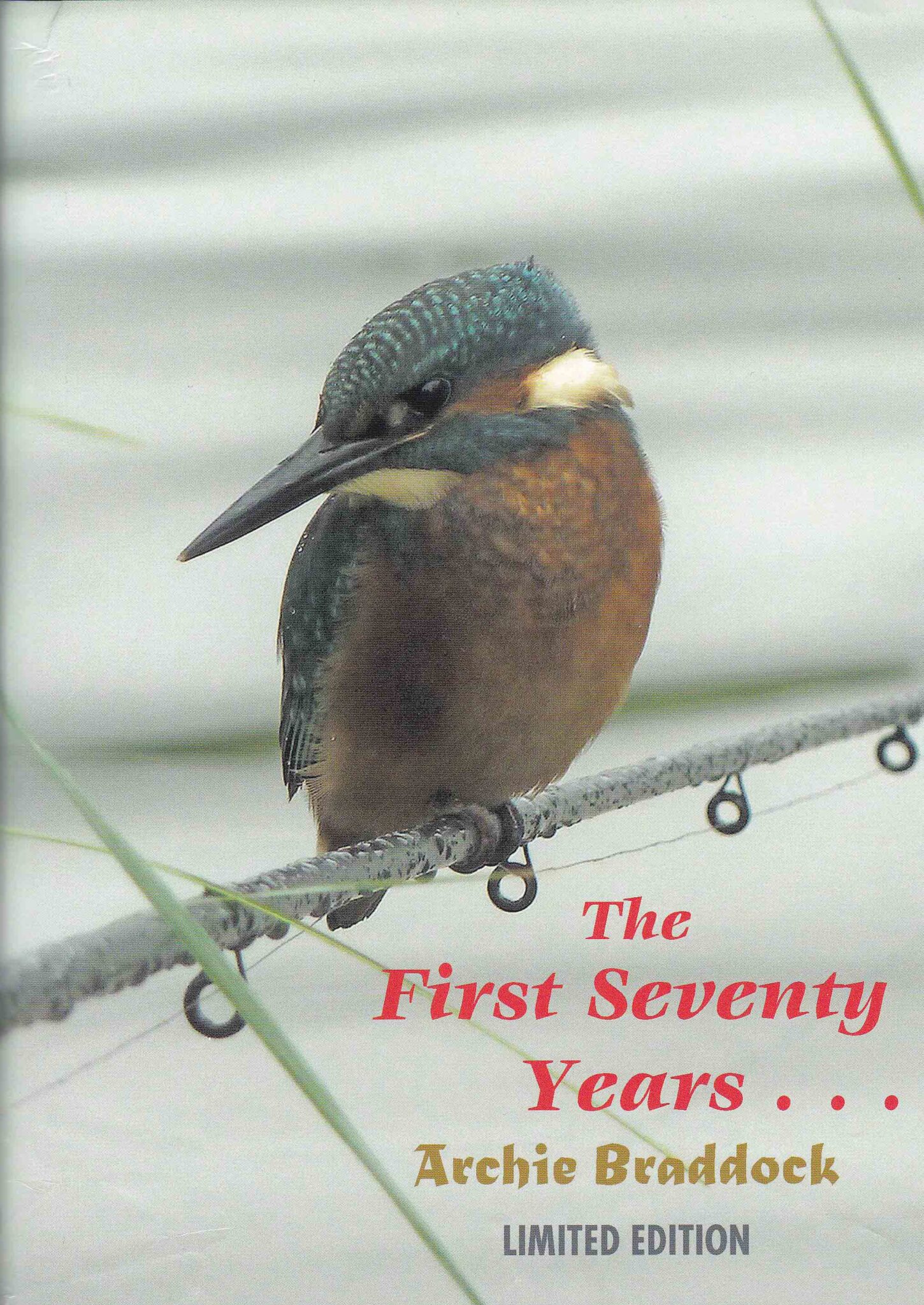 Book Review – The First Seventy Years – Archie Braddock - Bob Roberts ...
